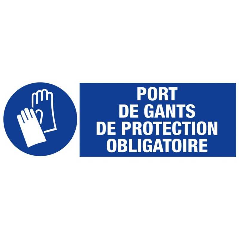 Panneau d'obligation - port de gants de protection ob Panneau d'obligation - port de gants de protection ob